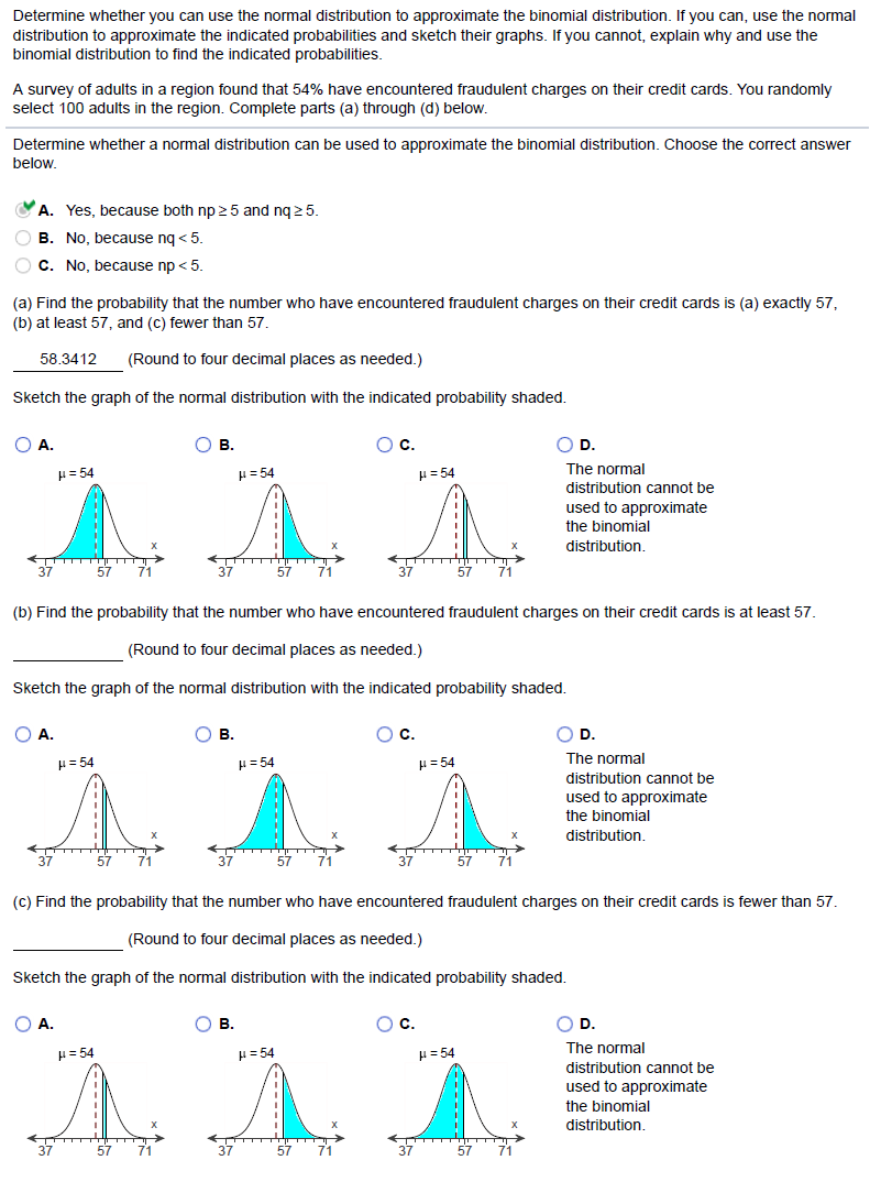 Solved Determine whether you can use the normal distribution | Chegg.com