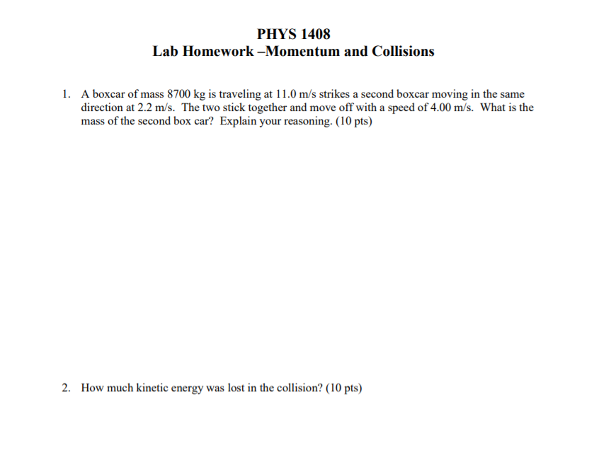 Solved PHYS 1408 Lab Homework -Momentum and Collisions 1. A | Chegg.com