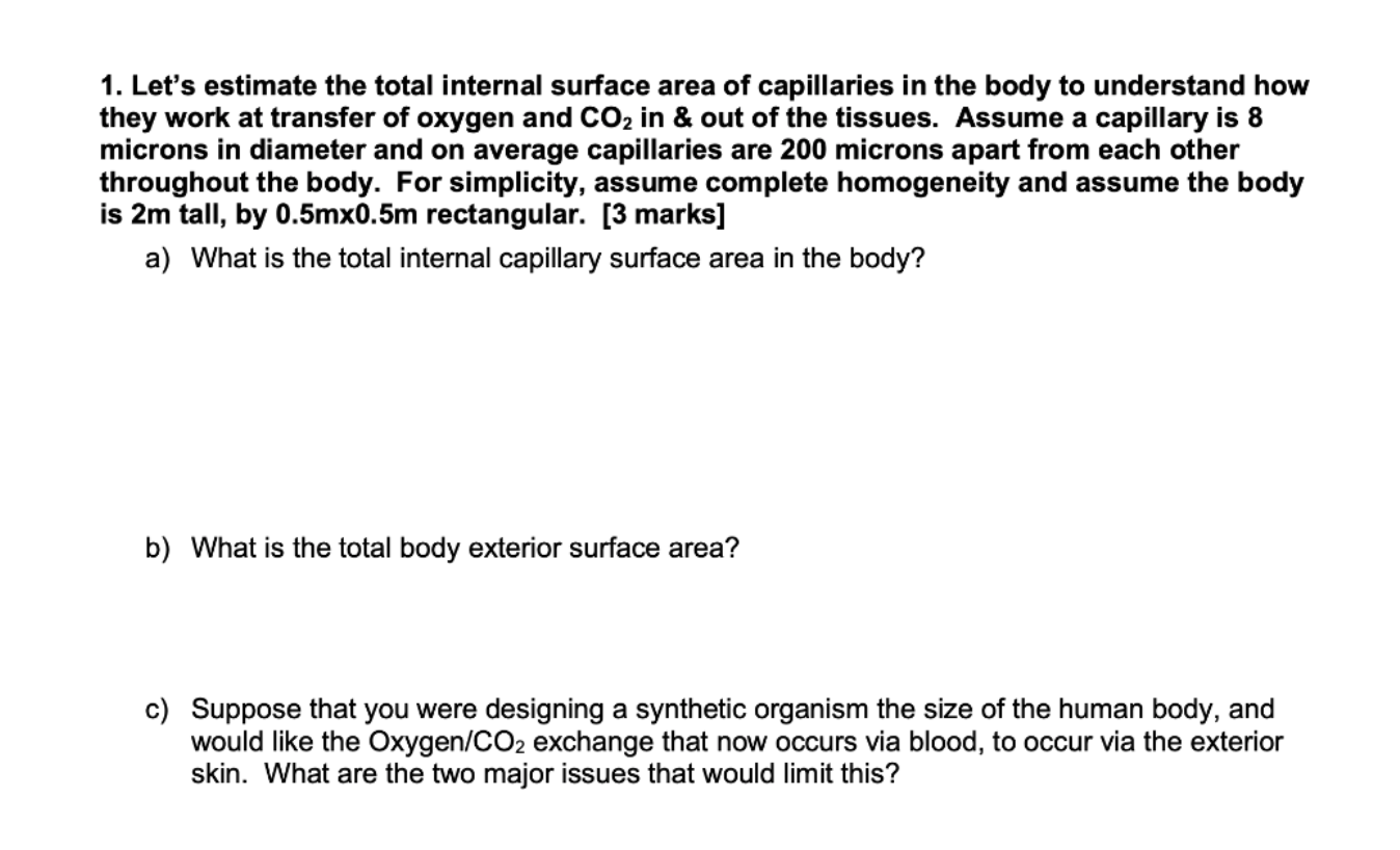 1. Let's estimate the total internal surface area of | Chegg.com