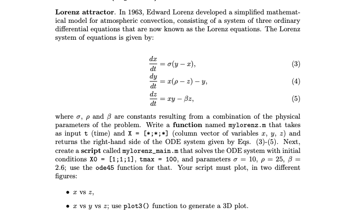 Solved Lorenz attractor. In 1963, Edward Lorenz developed a | Chegg.com
