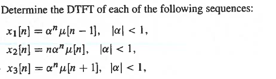Solved Determine the DTFT of each of the following | Chegg.com