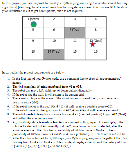 Solved Write python code to navigate in a maze, make robot | Chegg.com