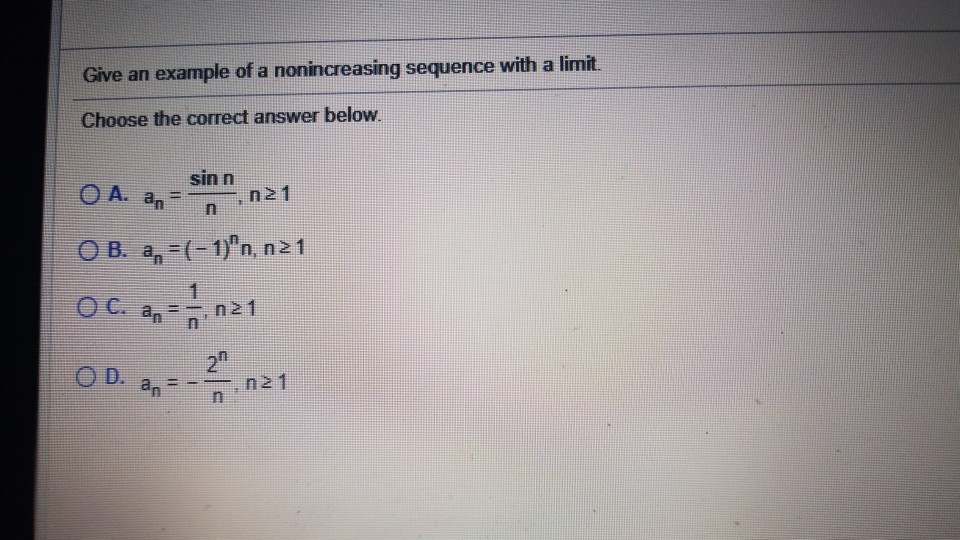 Solved Give an example of a nonincreasing sequence with a | Chegg.com