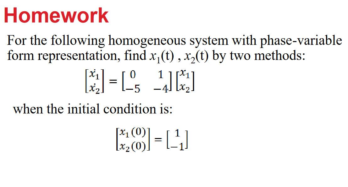 Solved Homework For the following homogeneous system with | Chegg.com