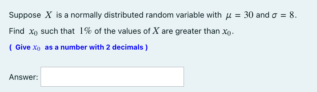 Solved Suppose X is a normally distributed random variable | Chegg.com