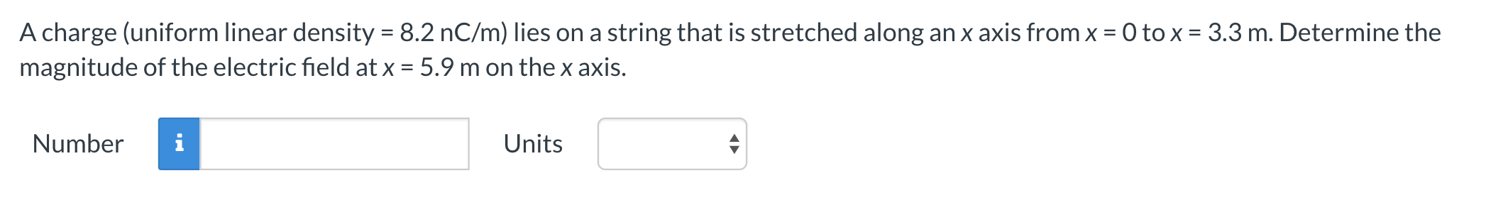 Solved A charge (uniform linear density = 8.2 nC/m) lies on | Chegg.com