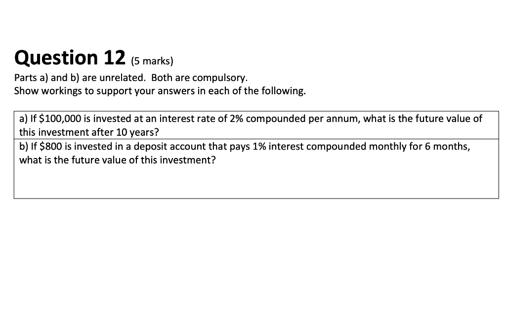 Solved Question 12 5 Marks Parts A And B Are Unrelated 8565