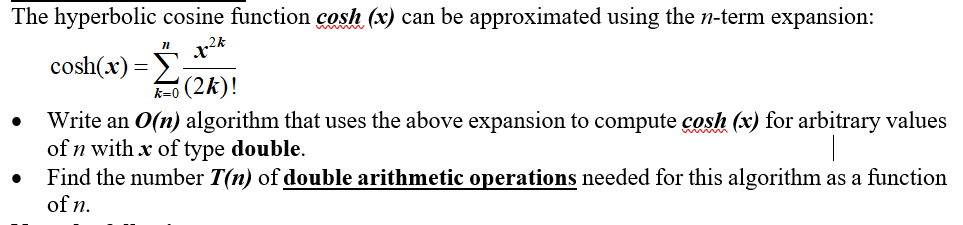 Solved The hyperbolic cosine function cosh (x) can be | Chegg.com