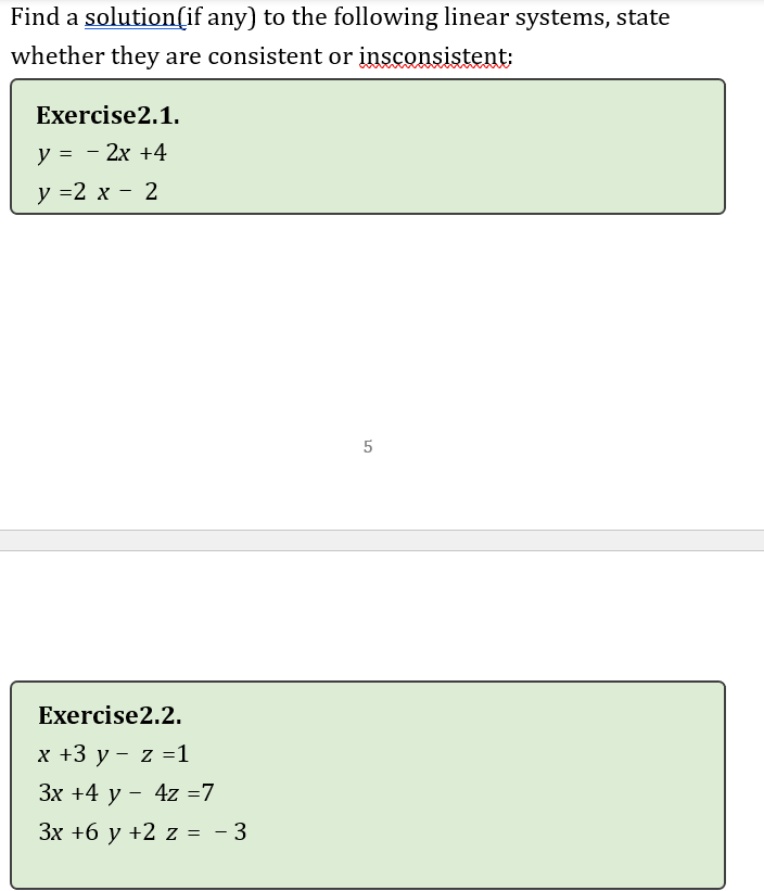 Solved Find a solution(if any) to the following linear | Chegg.com