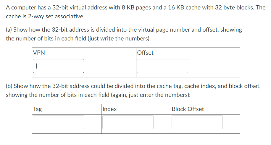 Solved A computer has a 32-bit virtual address with 8 KB | Chegg.com