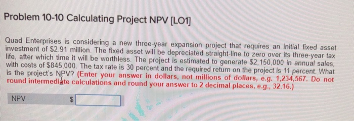 Solved Problem 10-10 Calculating Project NPV [LO1] Quad | Chegg.com