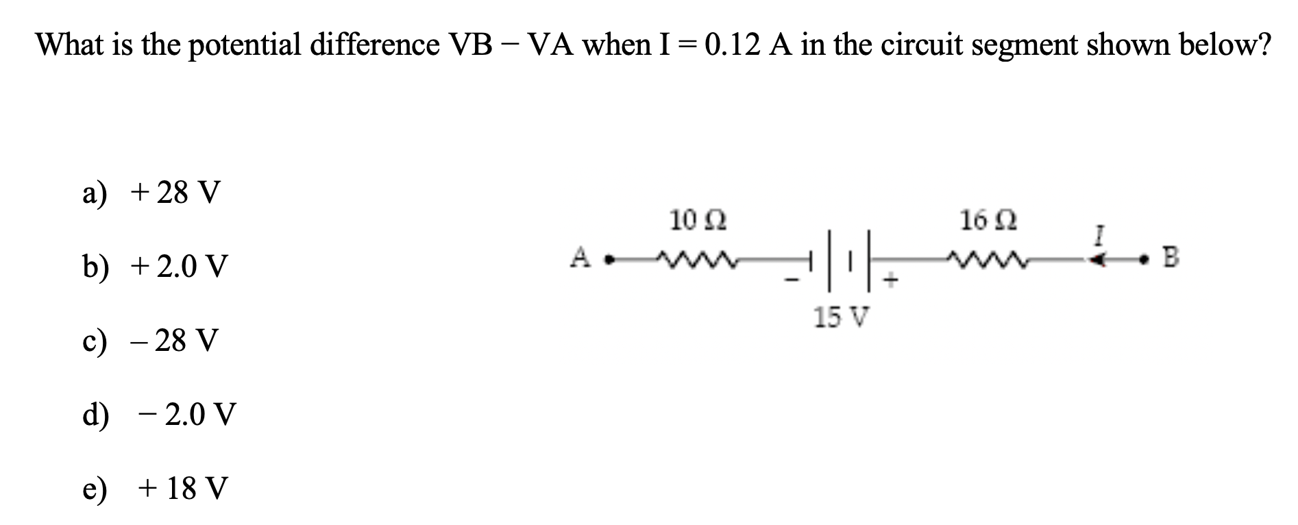 Solved What is the potential difference VB – VA when I = | Chegg.com