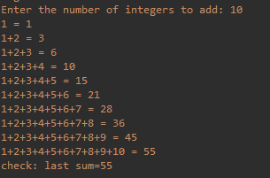 Solved Enter the number of integers to add: 5 1 1+2 1+2+3 | Chegg.com