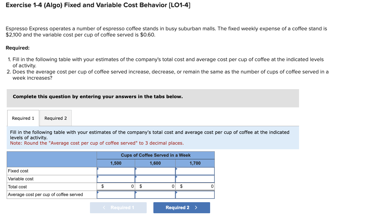Solved Exercise 1-4 (Algo) ﻿Fixed and Variable Cost Behavior | Chegg.com