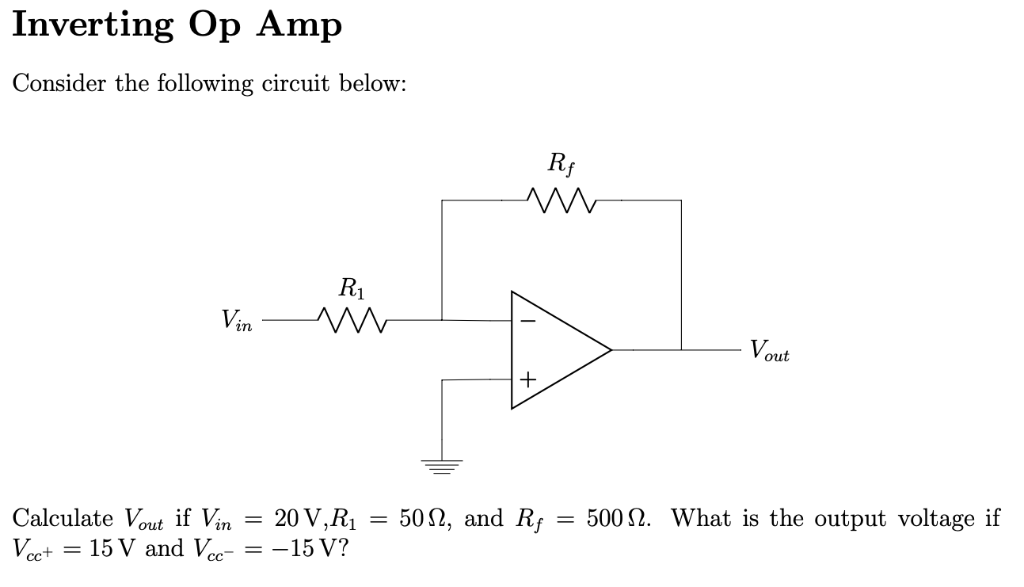 Solved Inverting Op Amp Consider the following circuit | Chegg.com