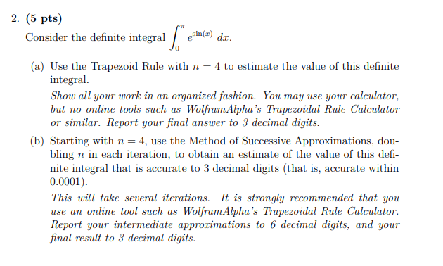 Solved 2. (5 ﻿pts)Consider the definite integral | Chegg.com