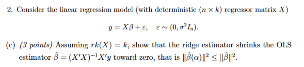 Solved 2. Consider the linear regression model (with | Chegg.com