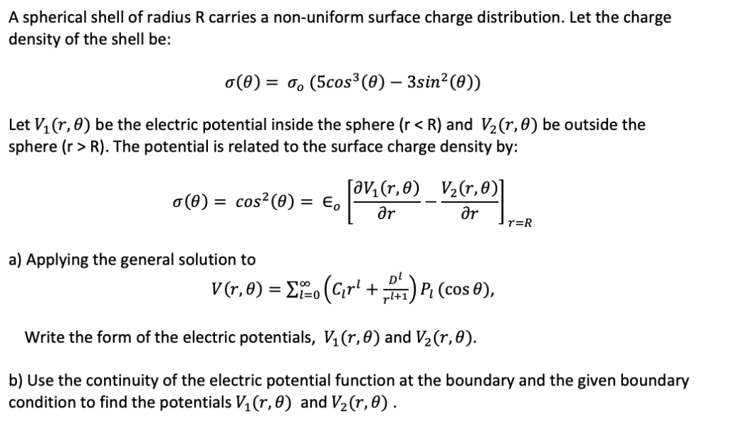 Solved A spherical shell of radius R carries a non-uniform | Chegg.com