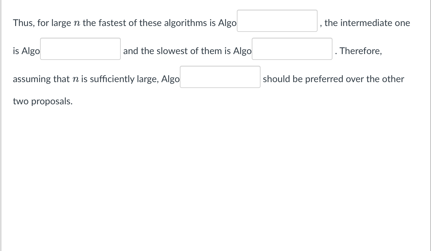 Solved Three algorithms Algo1, Algo2, and Algo3, have been | Chegg.com
