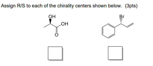 Solved Assign R/S to each of the chirality centers shown | Chegg.com
