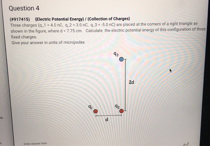 Solved Question 4 (#917415) {Electric Potential Energy) / | Chegg.com