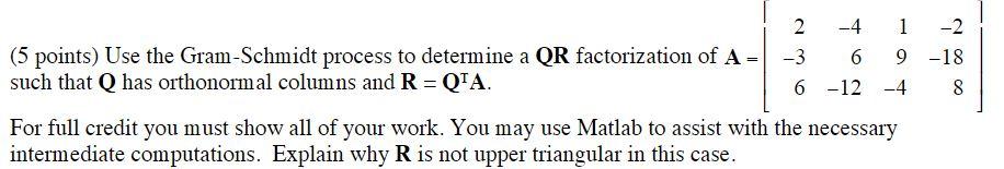 Solved (5 points) Use the Gram-Schmidt process to determine | Chegg.com