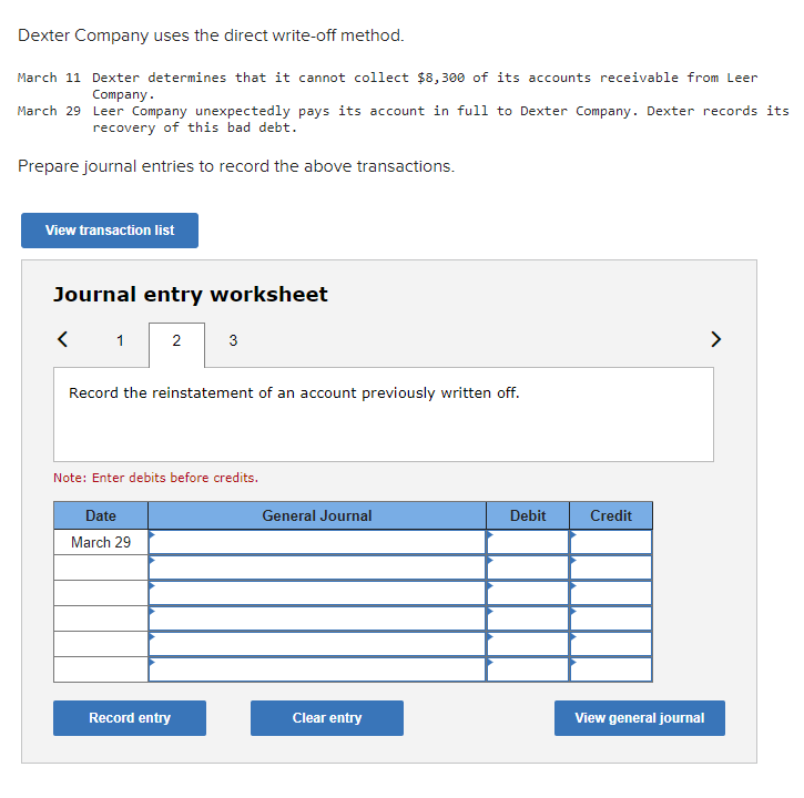 Solved Dexter Company uses the direct write-off method. | Chegg.com