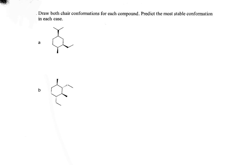 Solved Draw both chair conformations for each compound. | Chegg.com