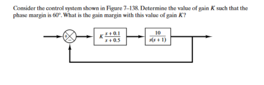 Solved Consider the control system shown in Figure 7-138. | Chegg.com