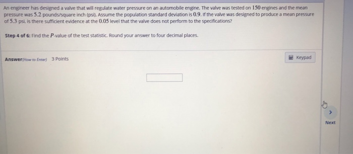 Solved Question 3 of 6 Step 1 of 6 01:16:46 An engineer has | Chegg.com