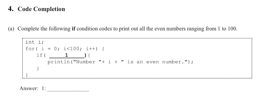 Solved 4. Code Completion (a) Complete the following if | Chegg.com