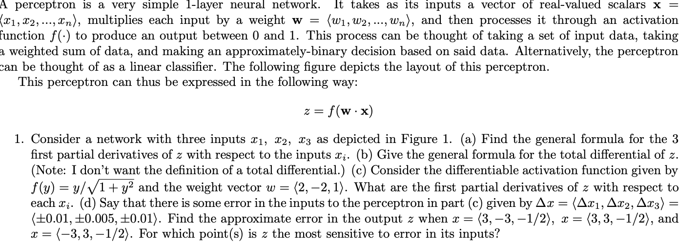 Solved perceptron is a very simple 1-layer neural network. | Chegg.com