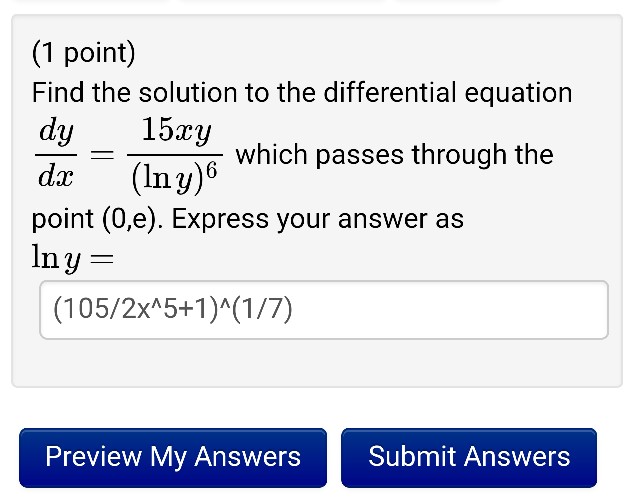 Solved (1 point) Find the solution to the differential | Chegg.com