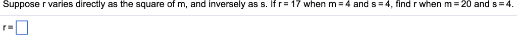 Solved Suppose r varies directly as the square of m, and | Chegg.com