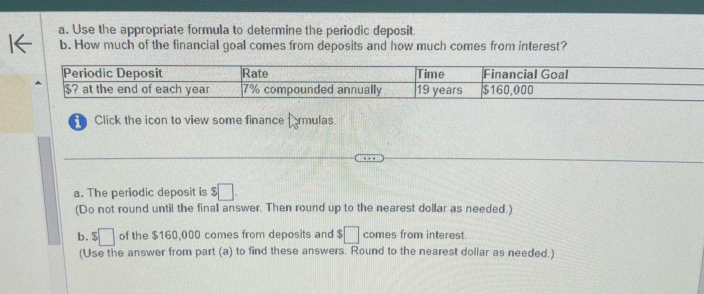 Solved Use the appropriate formula to determine the periodic | Chegg.com