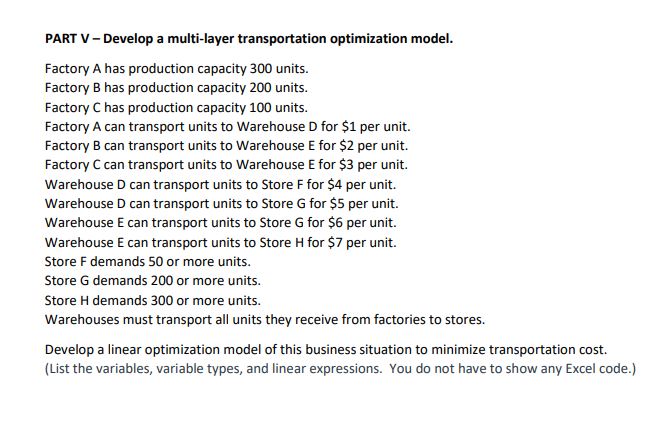 Solved PART V - Develop a multi-layer transportation | Chegg.com