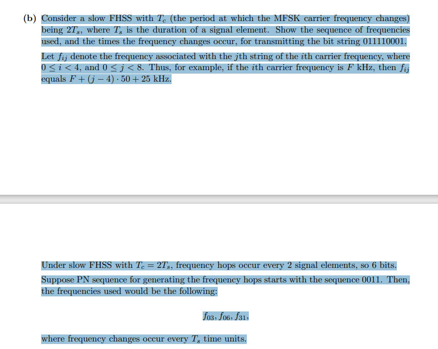 Consider a slow FHSS with Tc (the period at which the | Chegg.com