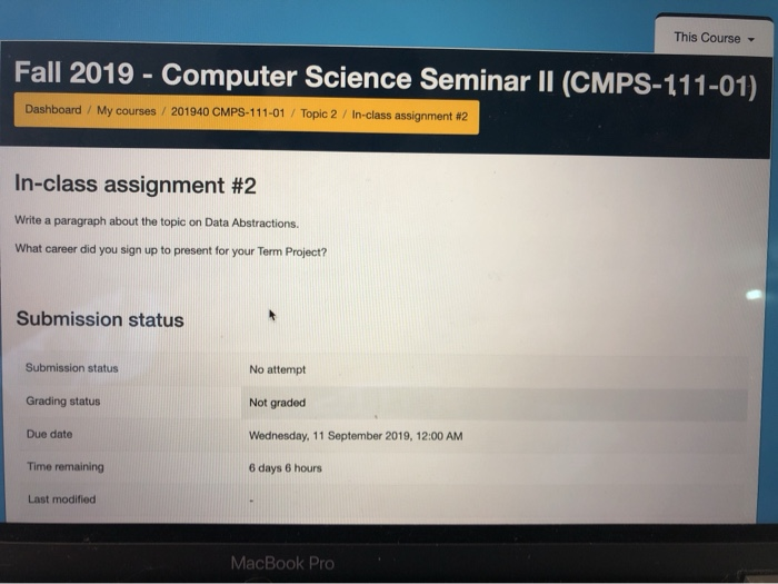Solved This Course - Fall 2019 - Computer Science Seminar II | Chegg.com