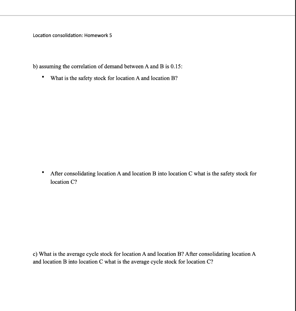 Location consolidation: Homework 5 a) assuming the | Chegg.com