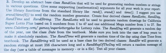 Solved 3. Develop an abstract base class RandGen that will | Chegg.com