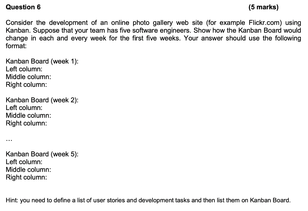 Question 6 (5 marks) Consider the development of an | Chegg.com