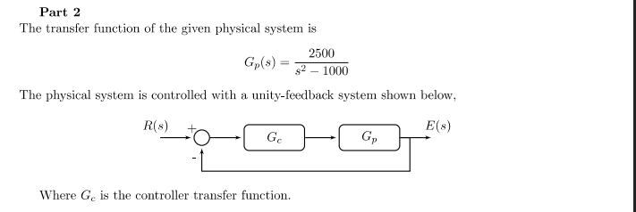 Solved Part 2 The transfer function of the given physical | Chegg.com