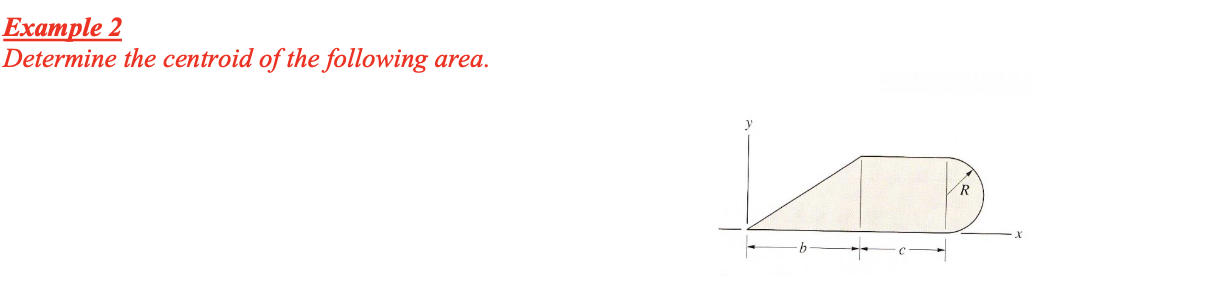 Solved Example 2 Determine the centroid of the following | Chegg.com