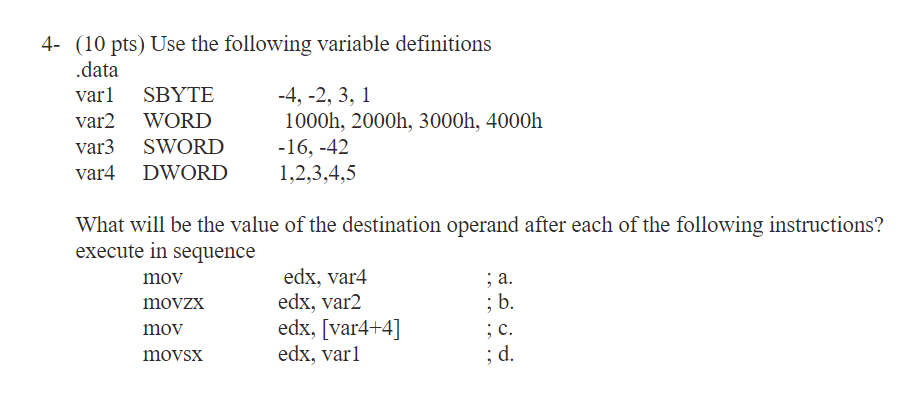 Solved 4- (10 pts) Use the following variable definitions | Chegg.com