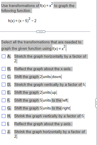 Solved Use transformations of f(x)=x2 following function. | Chegg.com