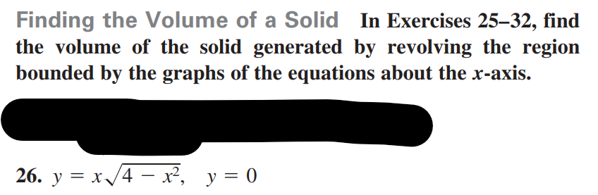 Solved Finding the Volume of a Solid In Exercises 25-32, | Chegg.com