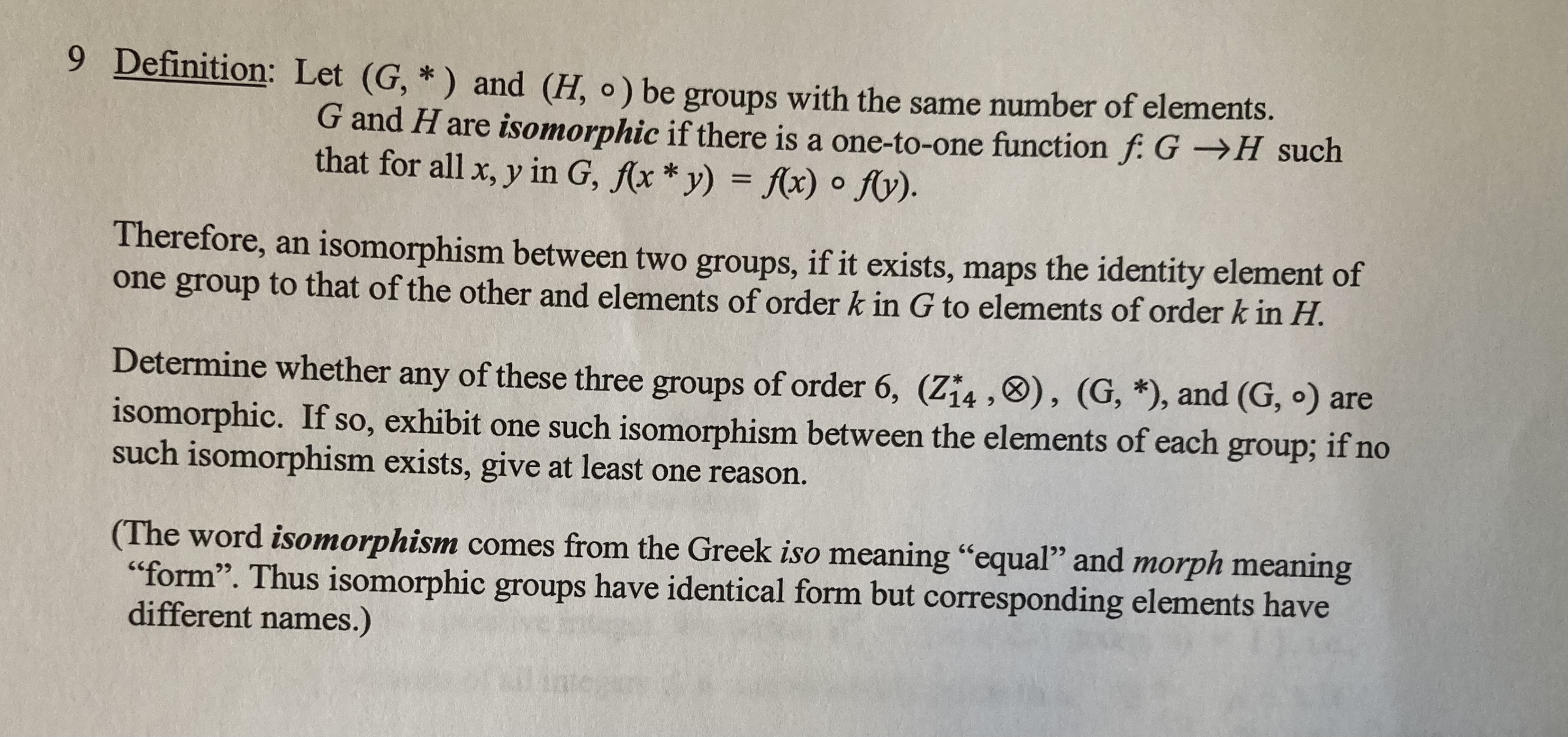 Solved 9 Definition: Let (G,∗) and (H,∘) be groups with the | Chegg.com