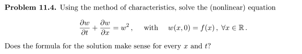 Solved Problem 11.4. Using the method of characteristics, | Chegg.com