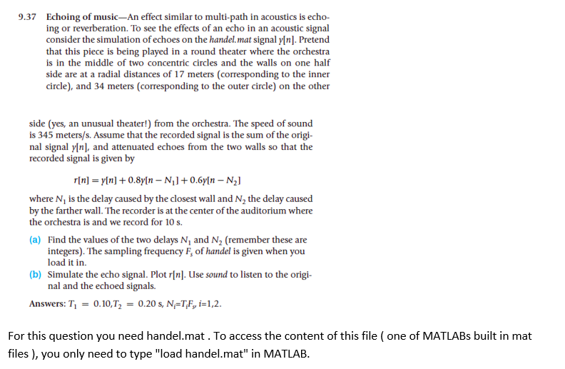 Solved 9.37 Echoing of music-An effect similar to multi-path | Chegg.com