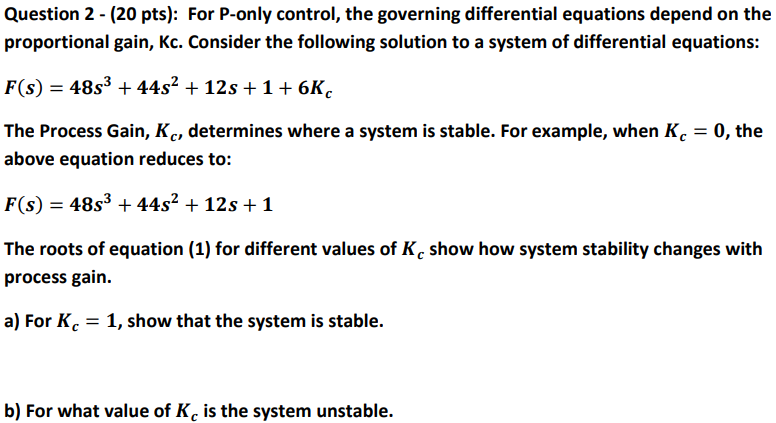 Solved For P-only control, the governing differential | Chegg.com